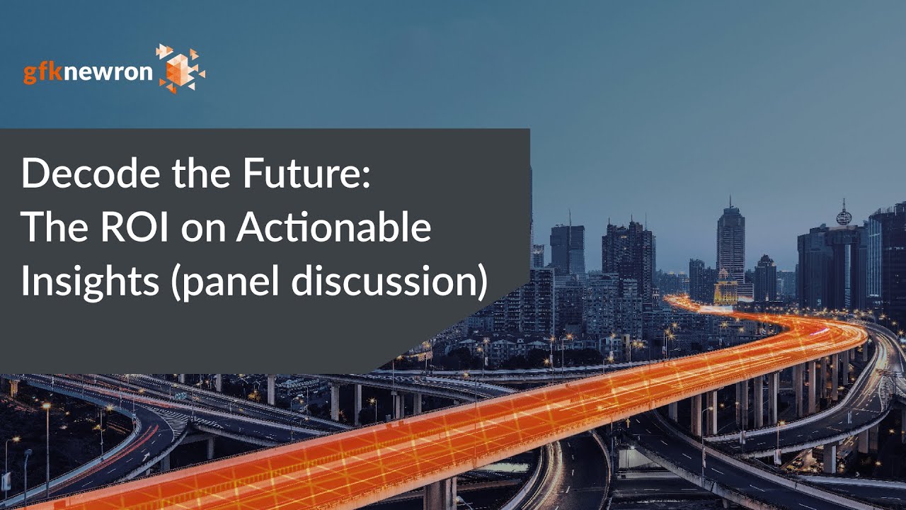 gfknewron “Decode the Future” 2021 Expert Panel: Actionable insights ...