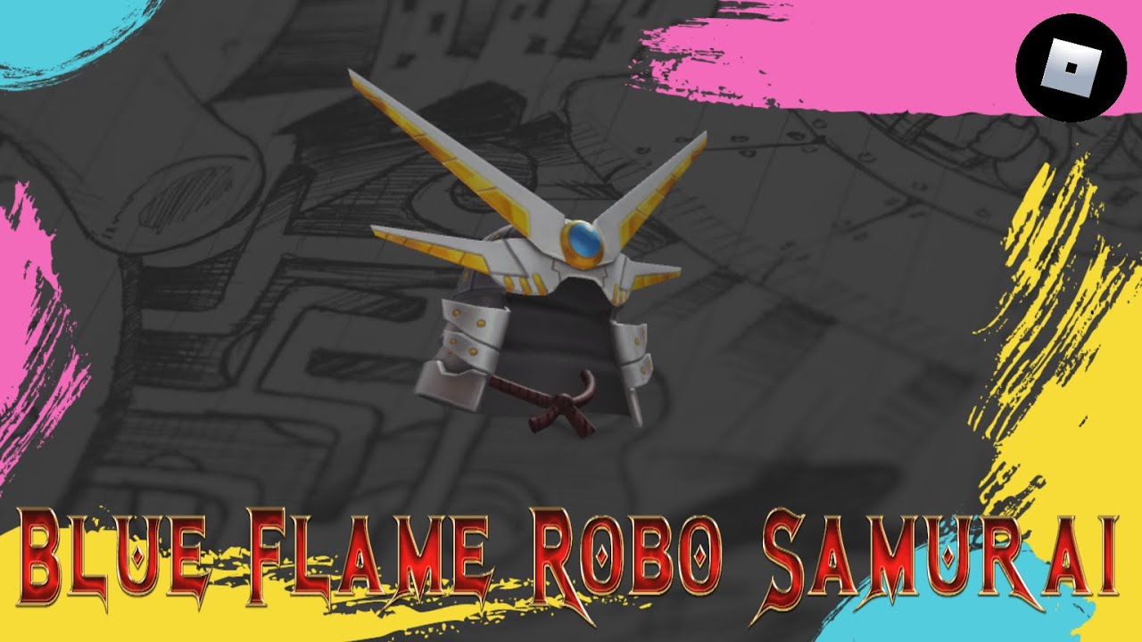 [LIMITED] Free Blue Flame Robo Samurai | Roblox Indonesia - YouTube