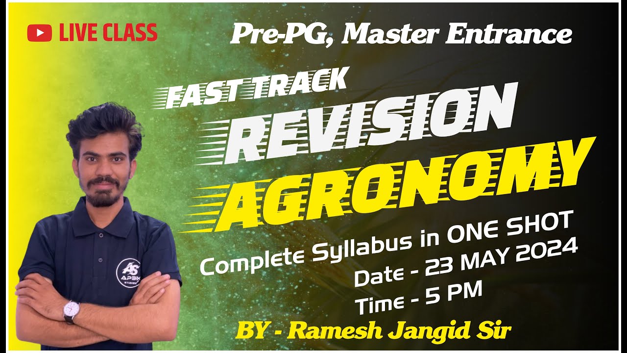 Agronomy || Free Fast Track Revision For Pre PG / Master Entrance ...