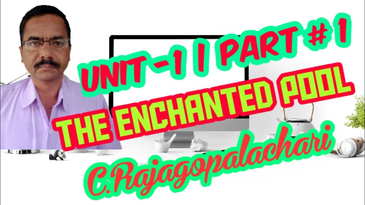 The Enchanted Pool | 9th Standard | second language English - YouTube