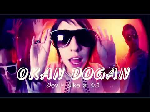 Dj okan doğan dev like remix