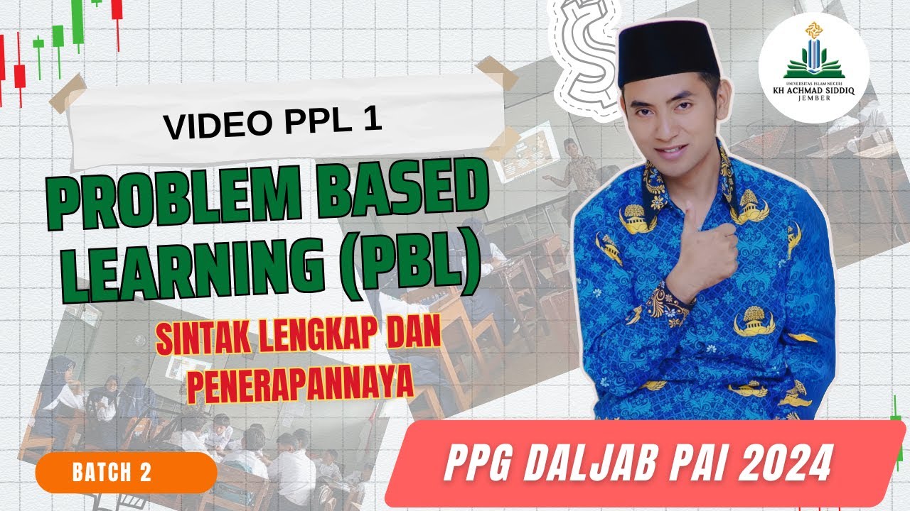 VIDEO PPL MODEL PBL (PROBLEM BASED LEARNING) II PPG PAI DALJAB 2024 ...