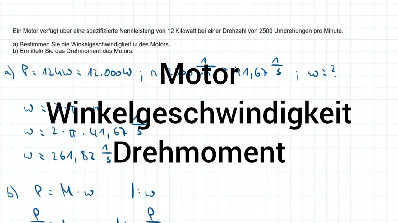 NTG Industriemeister Übungsaufgabe - Motor, Winkelgeschwindigkeit ...