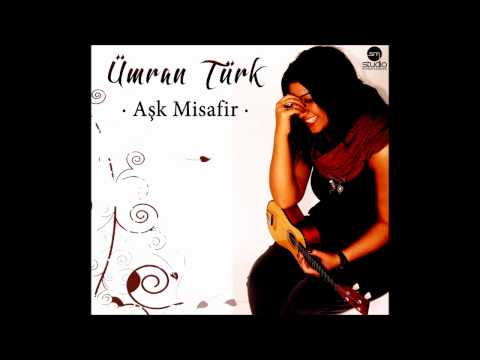 ÜMRAN TÜRK - 6 SOL YANIM ((ALBÜM 2012))