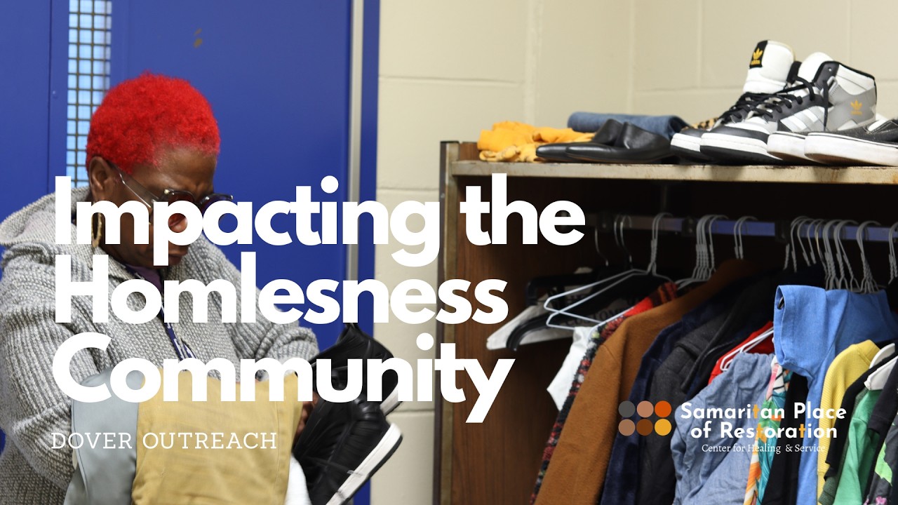 Making an Impact in Dover's Homeless Community - YouTube