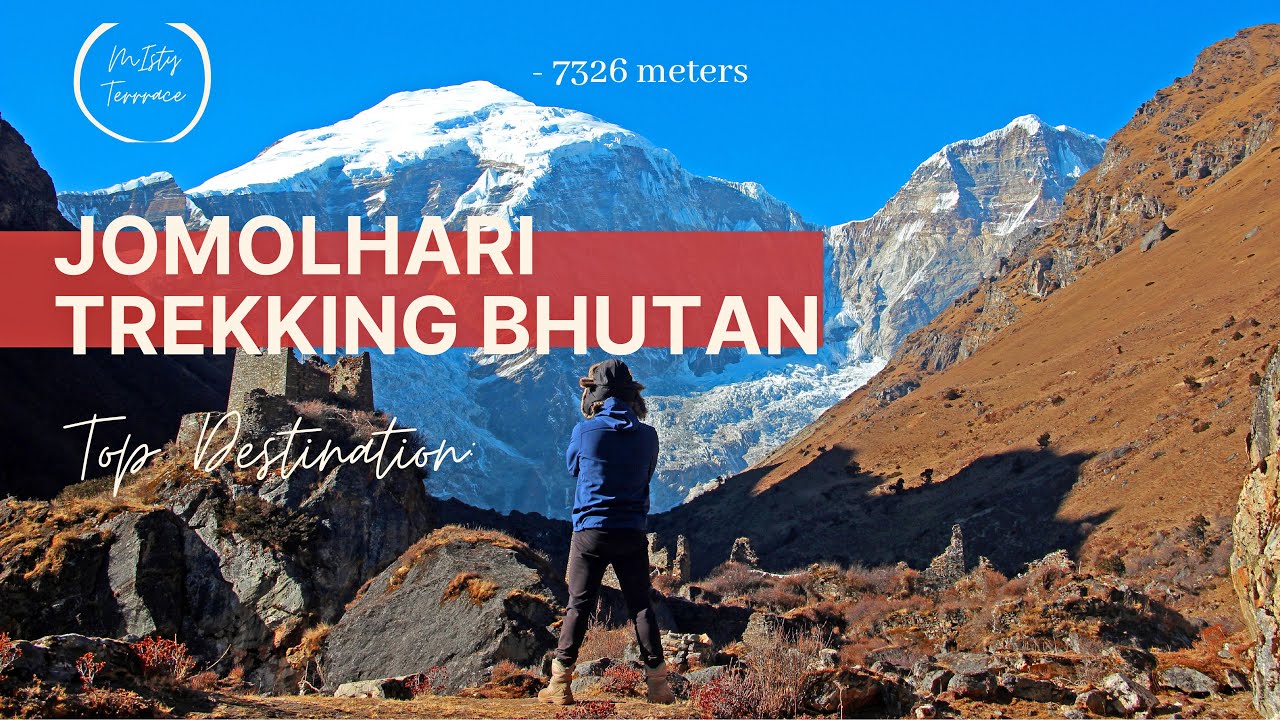 JOMOLHARI TREK - Most Popular Trek in Bhutan - Himalaya - Misty Terrace ...