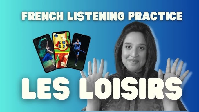 Les Loisirs A2 French Language Lessons Teaching