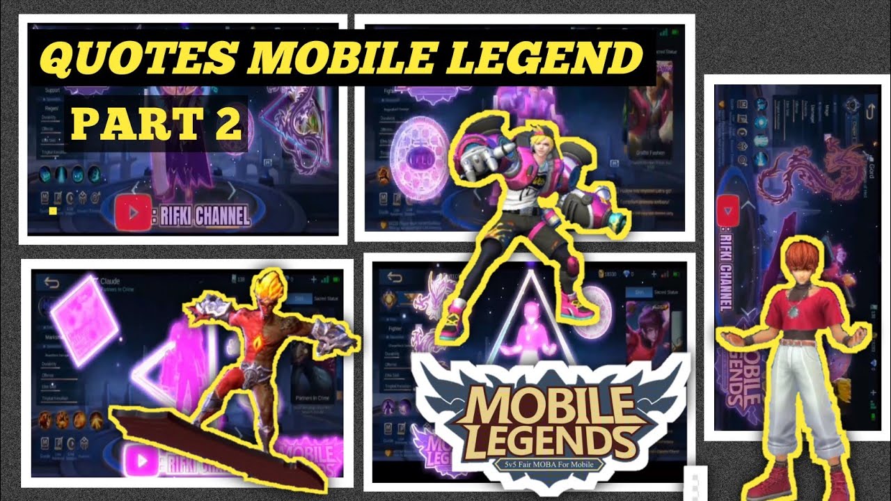 QUOTES MOBILE LEGEND PART # 2 - YouTube