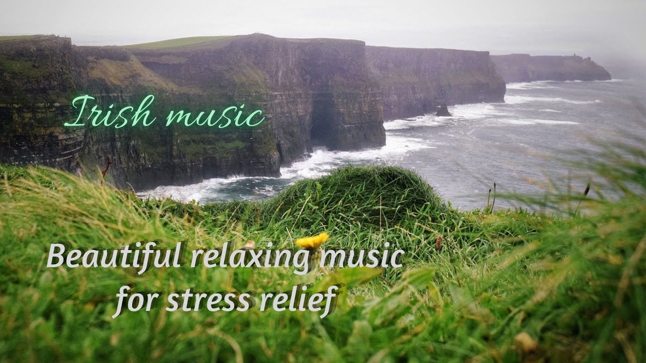 Beautiful relaxing music for stress relief. Irish music and images ...