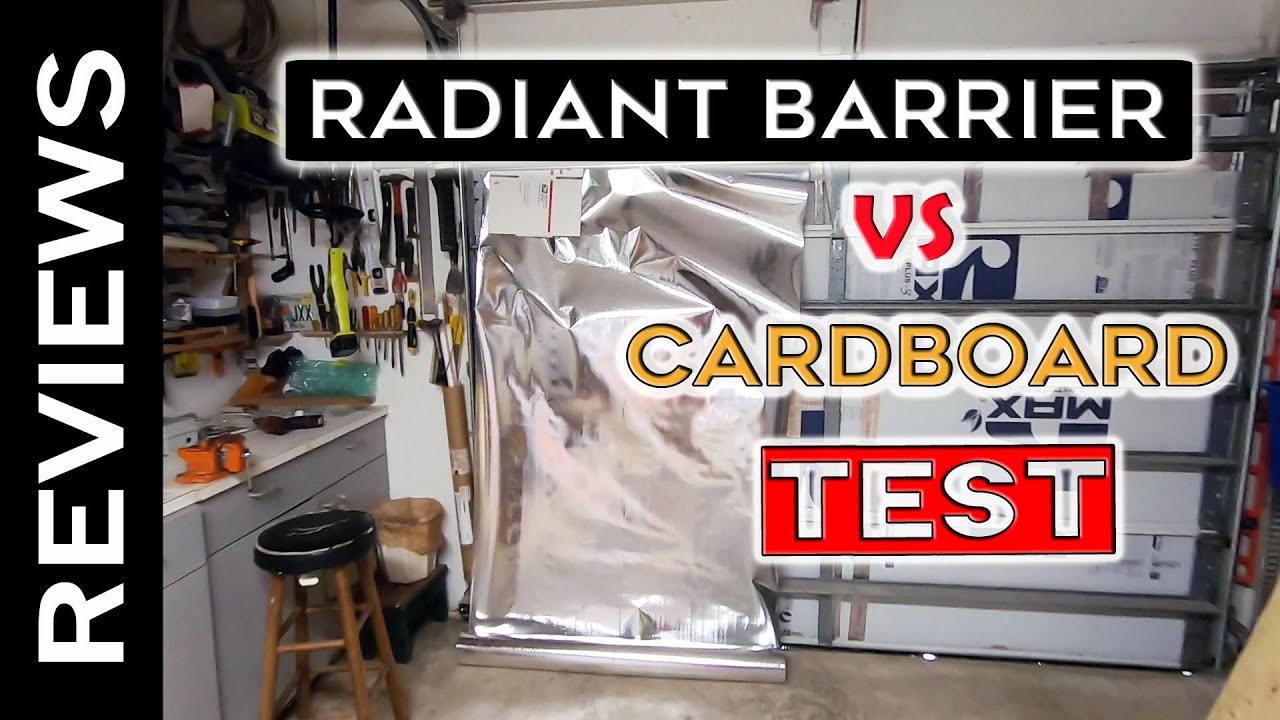 Radiant Barrier VS Cardboard - Real World TEST - YouTube