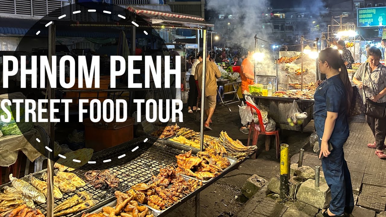 Phnom Penh Street Food - YouTube