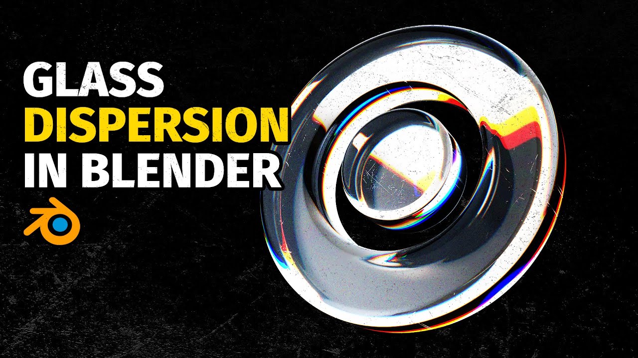How to Make Realistic Glass Dispersion in Blender - YouTube