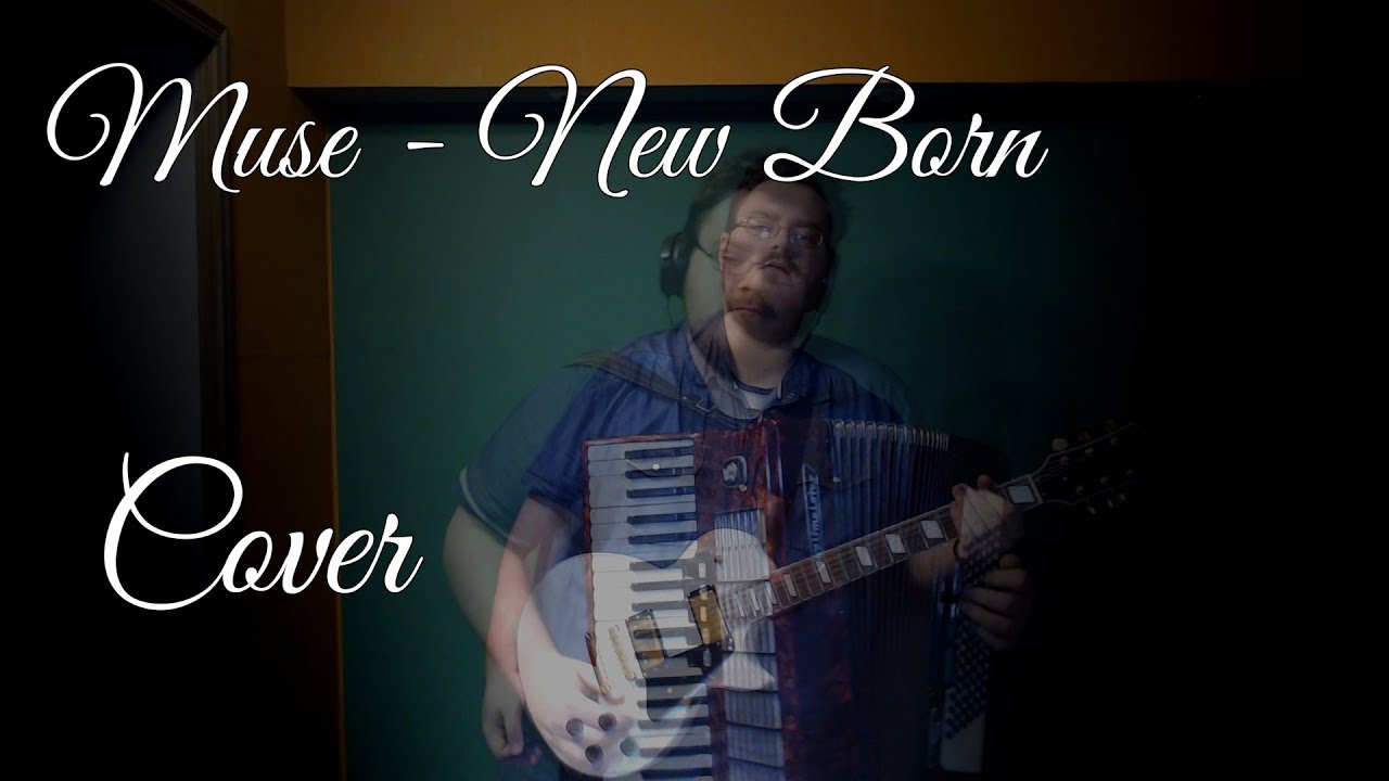 Muse - New Born (Cover) - YouTube