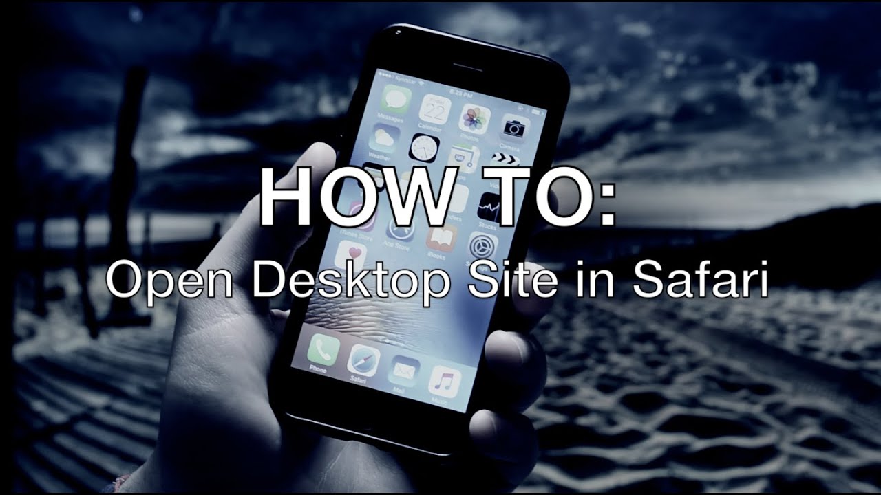 How To Open Desktop Site In IOS YouTube How To Open Desktop Site In IOS YouTube