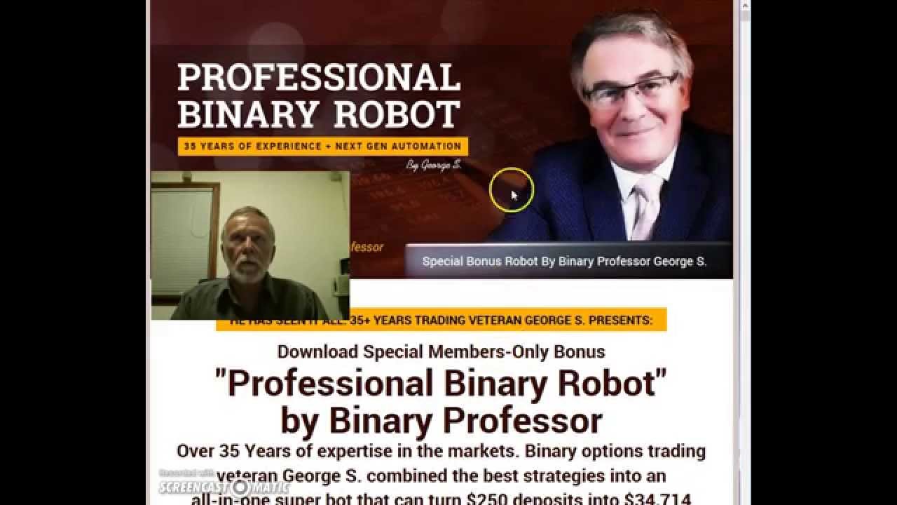 Professional Binary Robot Binary Review Professional Binary Robot By George S Really Youtube