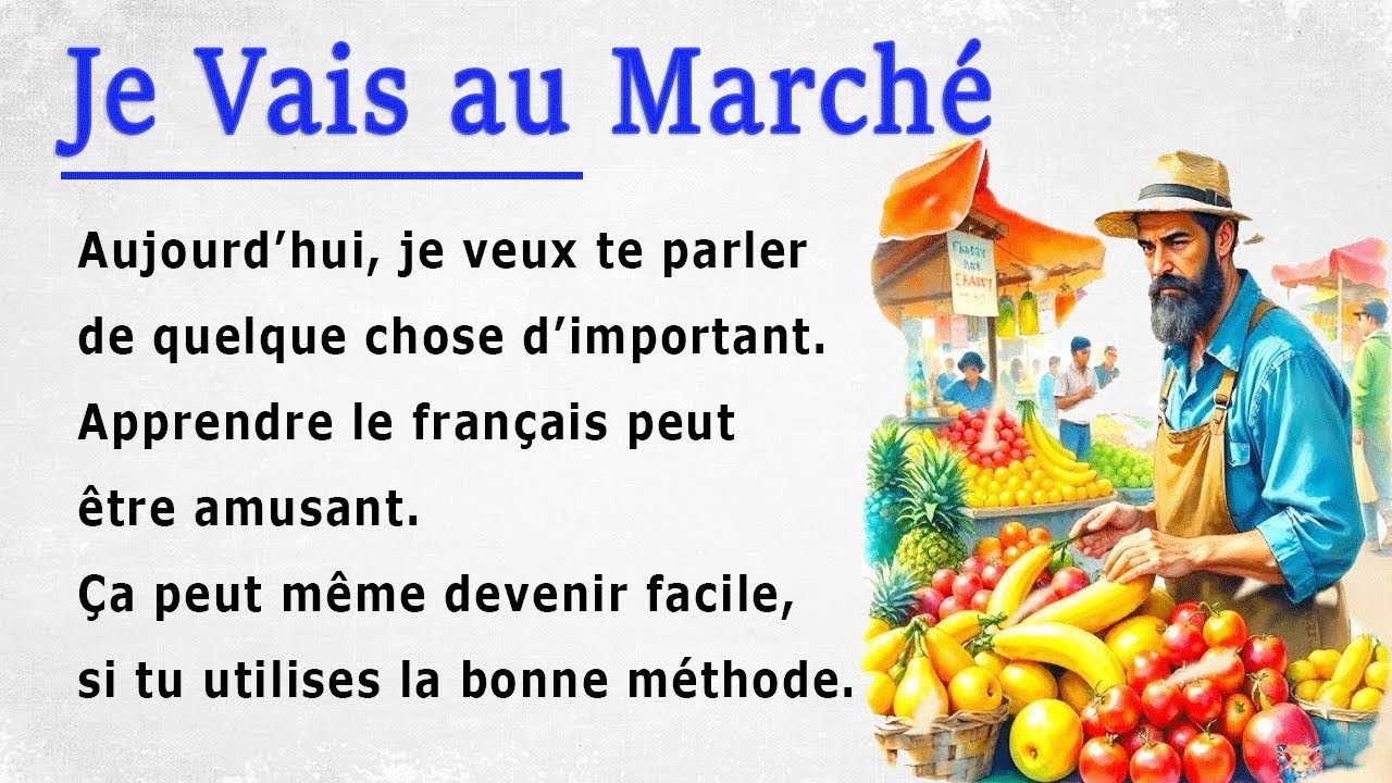 I Go To Market | Learn French With Simple Story A1-A2 Level | French ...