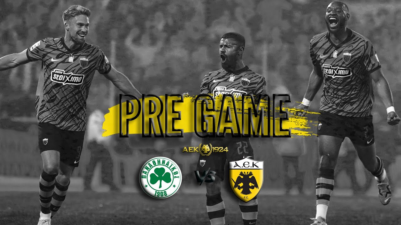 AEK1924 TV: PRE GAME ΠΑΟ - ΑΕΚ - YouTube