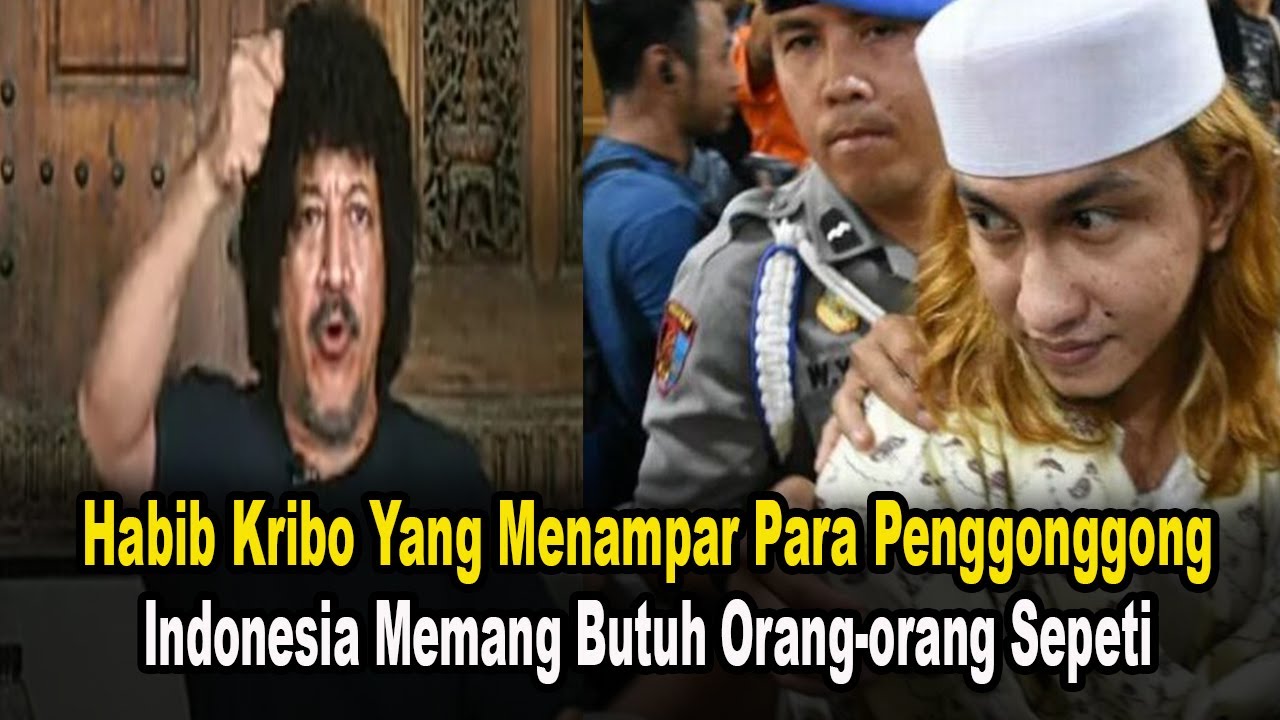 Indonesia Memang Butuh Orang-orang Sepeti Habib Kribo Yang Menampar ...