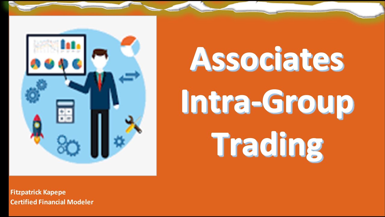 Associates and Intra Group Trading - YouTube