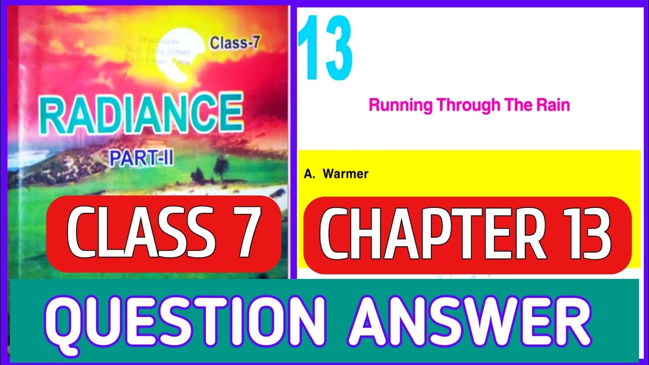 Bihar Board Class 7 English Chapter 13 Question Answer class 7 Radiance bihar-board-class-7-english-chapter-13-question-answer-class-7-radiance
