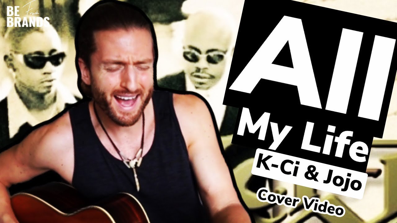 K-Ci & Jojo - All My Life (Cover Video by Frank Giovetti of Be Frank ...