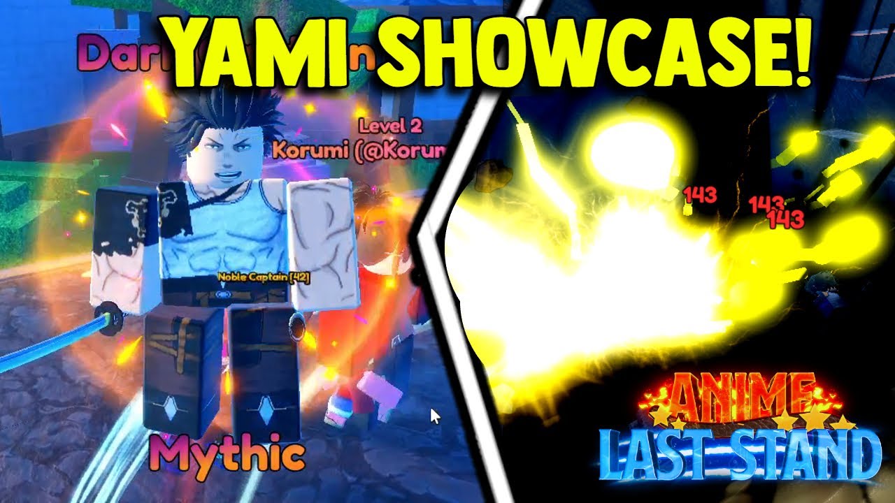 YAMI Mythical SHOWCASE In Anime Last Stand Roblox! - YouTube