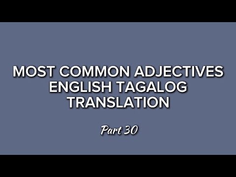 Part 30 Most Common Adjectives | English Tagalog Translation 📚 - YouTube