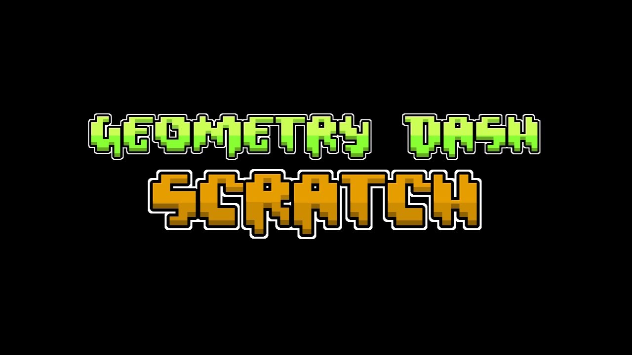 Geometry Dash Scratch - Sneak Peek - YouTube