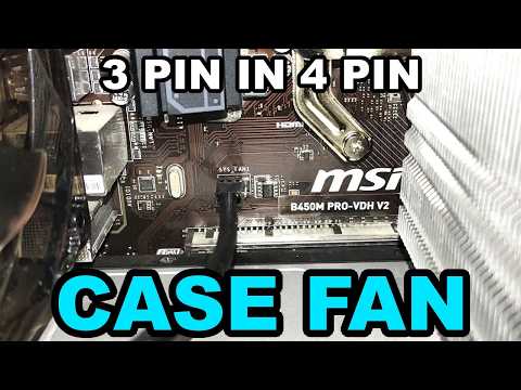 How to install a 3 PIN case fan in a 4 PIN socket