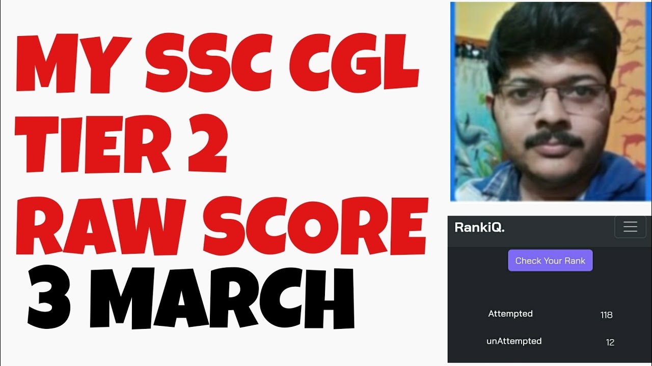 MY SSC CGL TIER 2 SCORE || RANK IQ #ssccglmains2022 #cgltier2 - YouTube