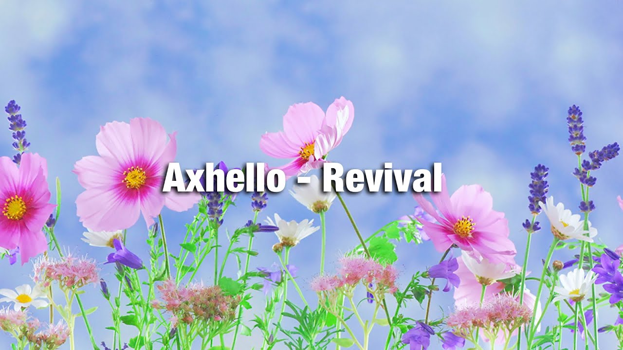 Ahxello | Revival - YouTube