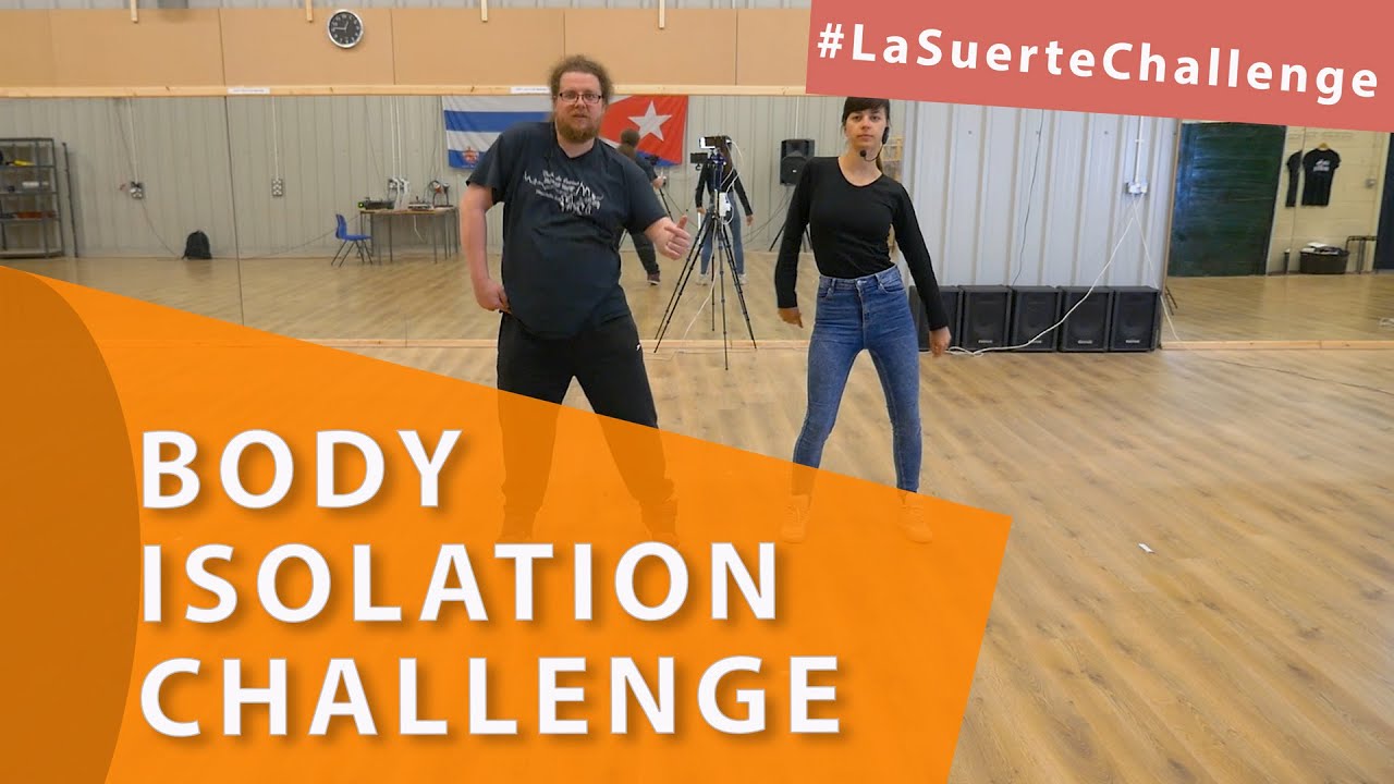 Body Isolation Challenge - #LaSuerteChallenge - YouTube