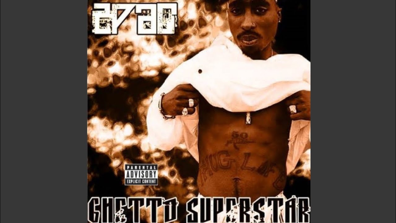 2Pac - Ghetto Superstar (Full Album) - YouTube