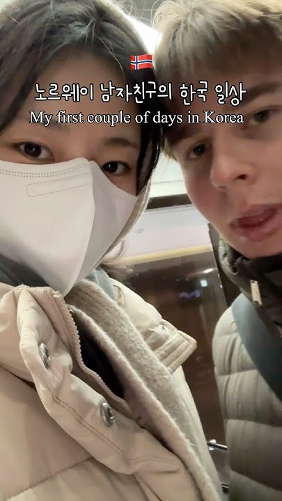 my first couple of days in Korea #longdistancerelationship #koreavlog #koreanfood - YouTube