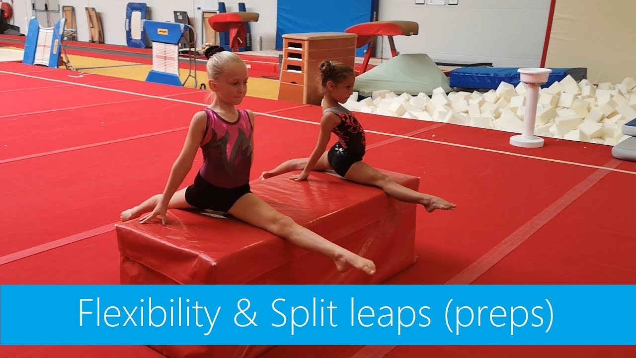 Flexibility & Split Leap (Preps) - YouTube