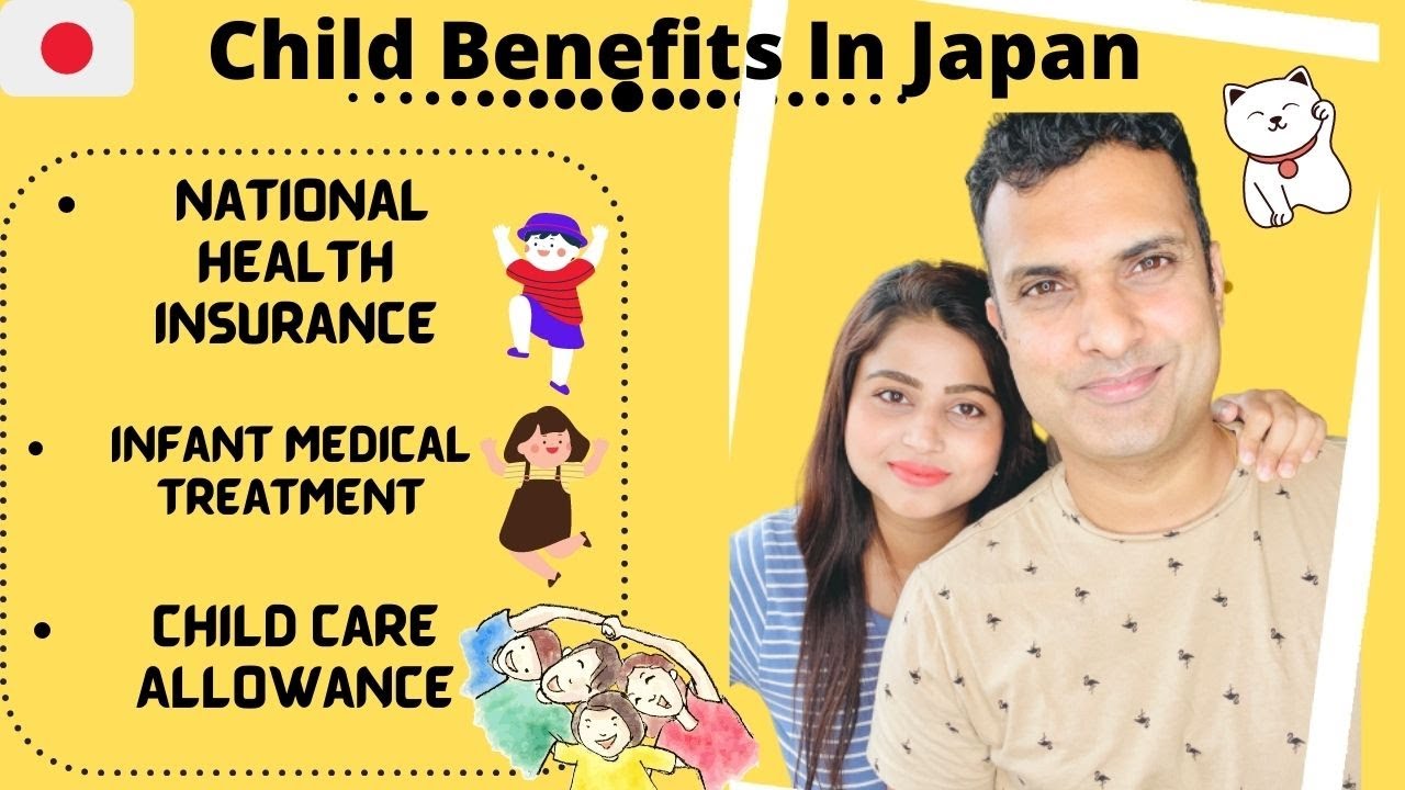 Child Birth Benefits (Allowances & Benefits ) In Japan | Full Details ...