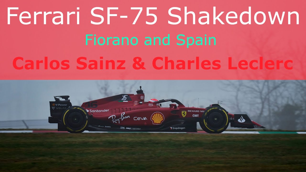 Ferrari SF-75 Shakedowns | Ferrari SF-75 | Carlos Sainz & Charles ...