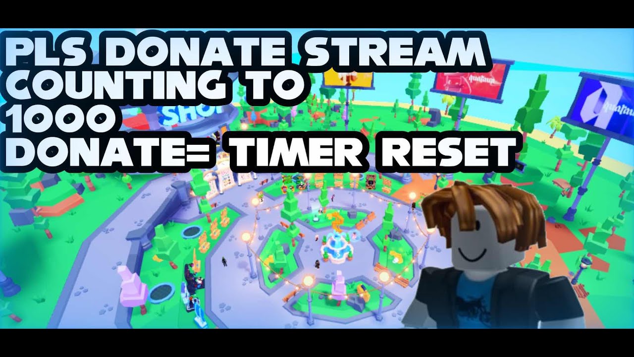 🔴Live🔴 Counting to 1000 Pls Donate Stream donate = Timer Reset! - YouTube