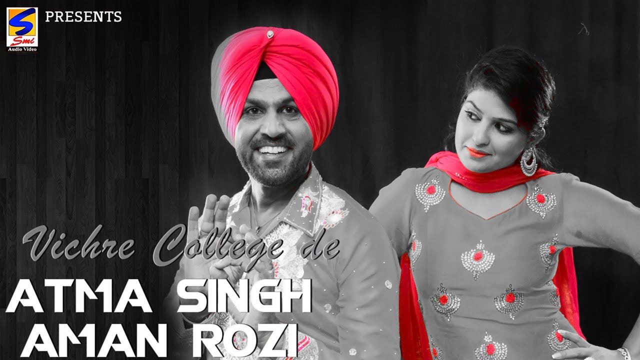 New Punjabi Songs 2015 | Sohniye | Atma SIngh | Aman Rozi | HD Video ...