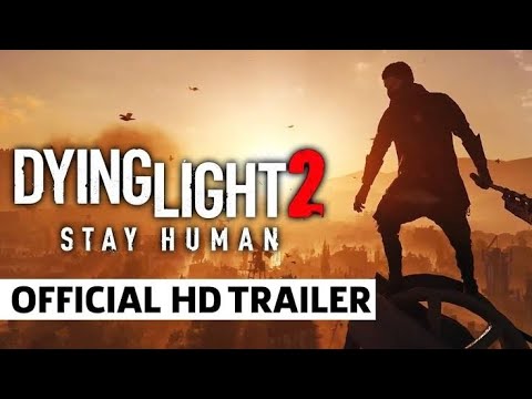 DAYING LIGHT 2 OFFICIAL 4K HD TRAILER 🔥 OMG 😱 - YouTube