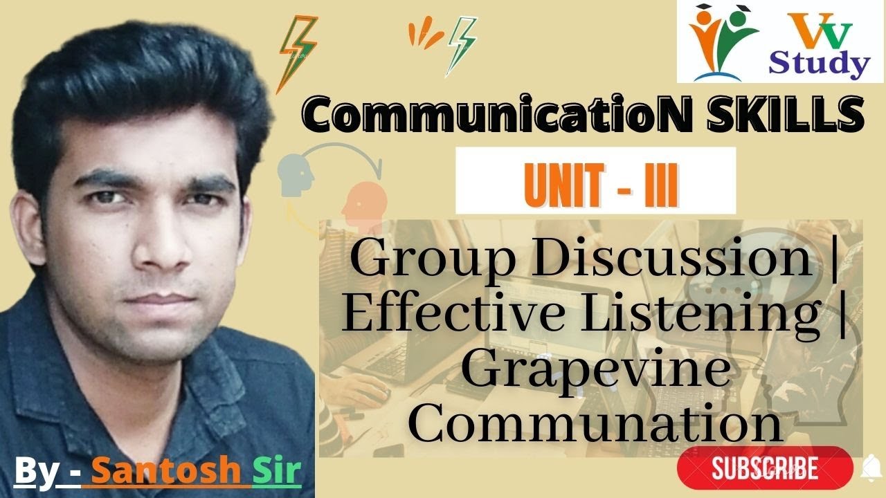Group Discussion || Effective Listening || Grapevine CommunicatioN ...