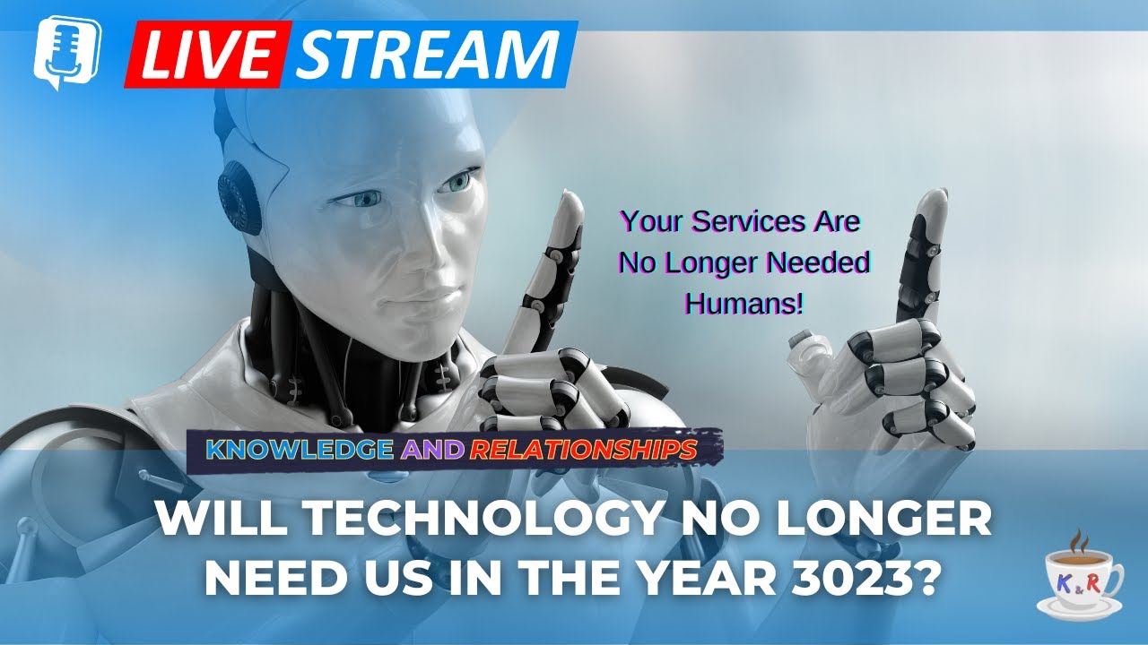 Will Technology No Longer Need Us in the Year 3023? - YouTube