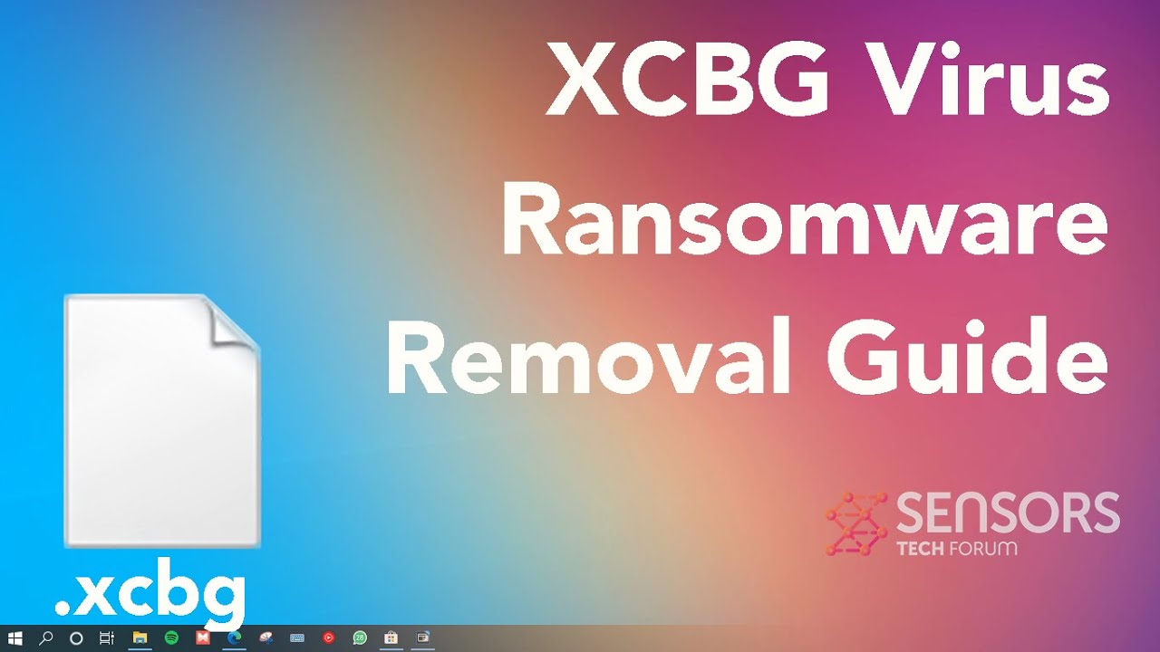 Xcbg Virus [.xcbg Files] Remove & Decrypt Files [Free] - YouTube