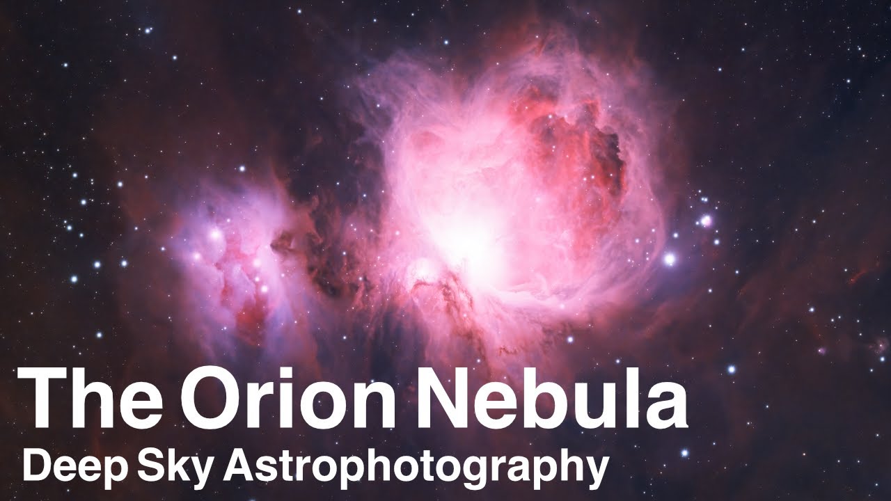 The Orion Nebula - Deep Sky Astrophotography from the Back Garden - YouTube