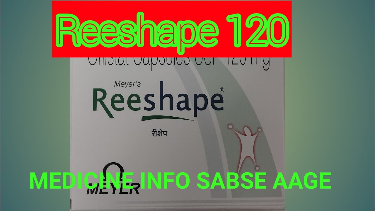 REESHAPE 120 || REESHAPE 120 FROM MEYER | #MedicineInfoSabseAage - YouTube
