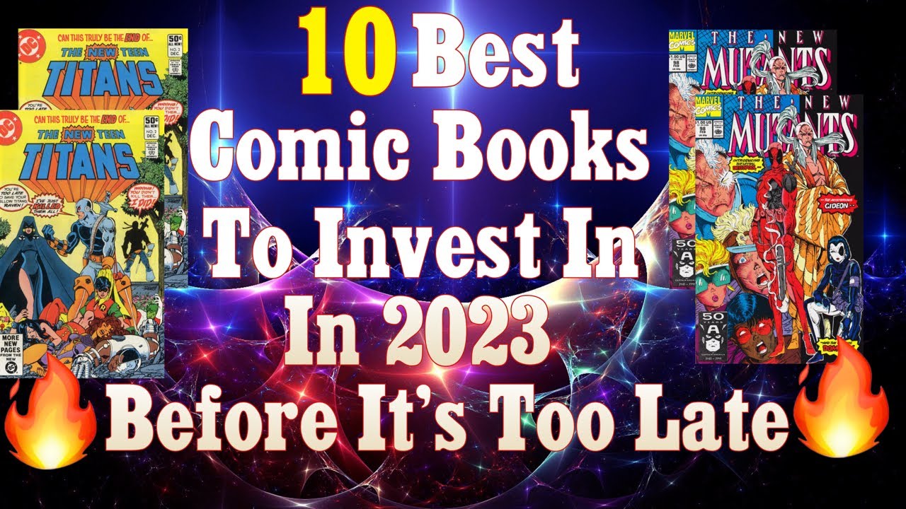 10 Best Comic Books To Invest In In 2023 Before Its Too Late YouTube 10-best-comic-books-to-invest-in-in-2023-before-its-too-late-youtube
