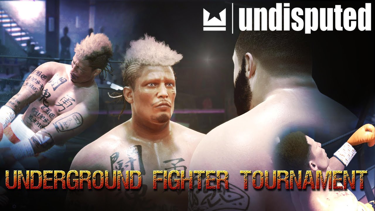 The Undisputed Underground Fighter Tournament 👊🏾 #undisputedboxinggame ...