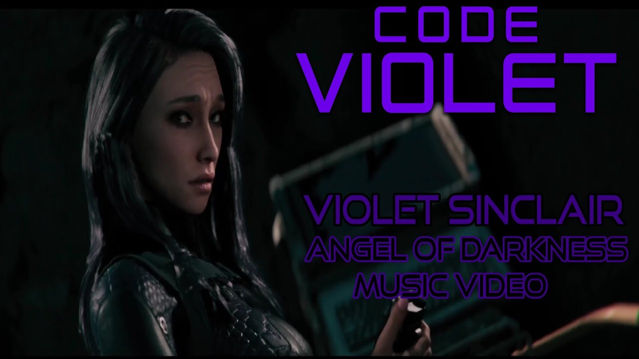 Code Violet: Violet Sinclair the Angel of Darkness Music video - YouTube