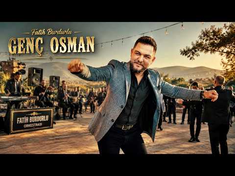 Fatih Burdurlu - Genç Osman
