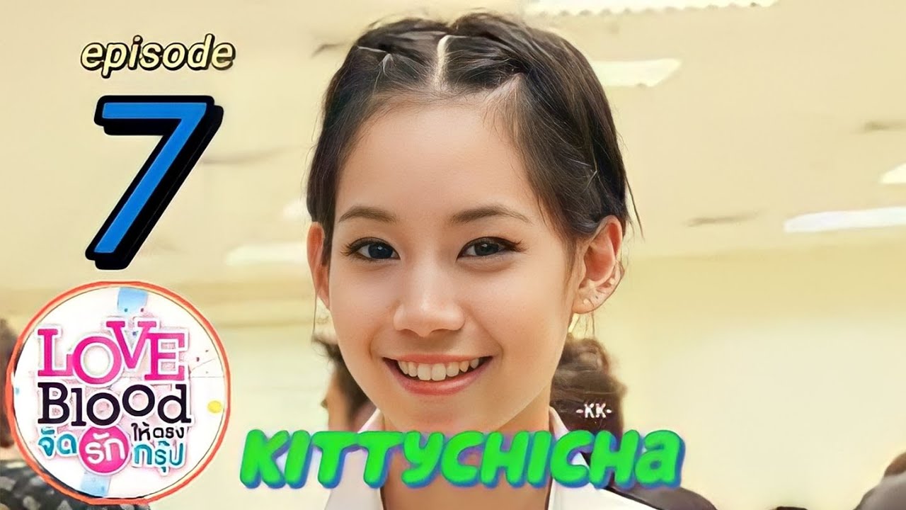 [Eng Sub] Kitty Chicha Love Blood ep.7 - YouTube